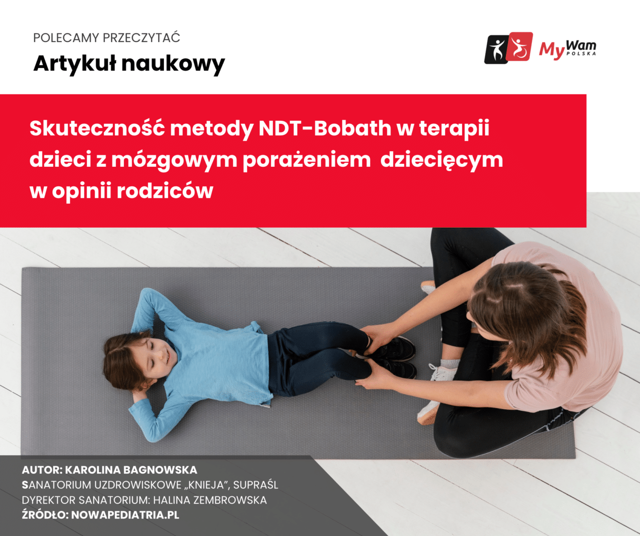 Metoda NDT-Bobath - skuteczność metody w ocenie rodziców - MyWam Polska